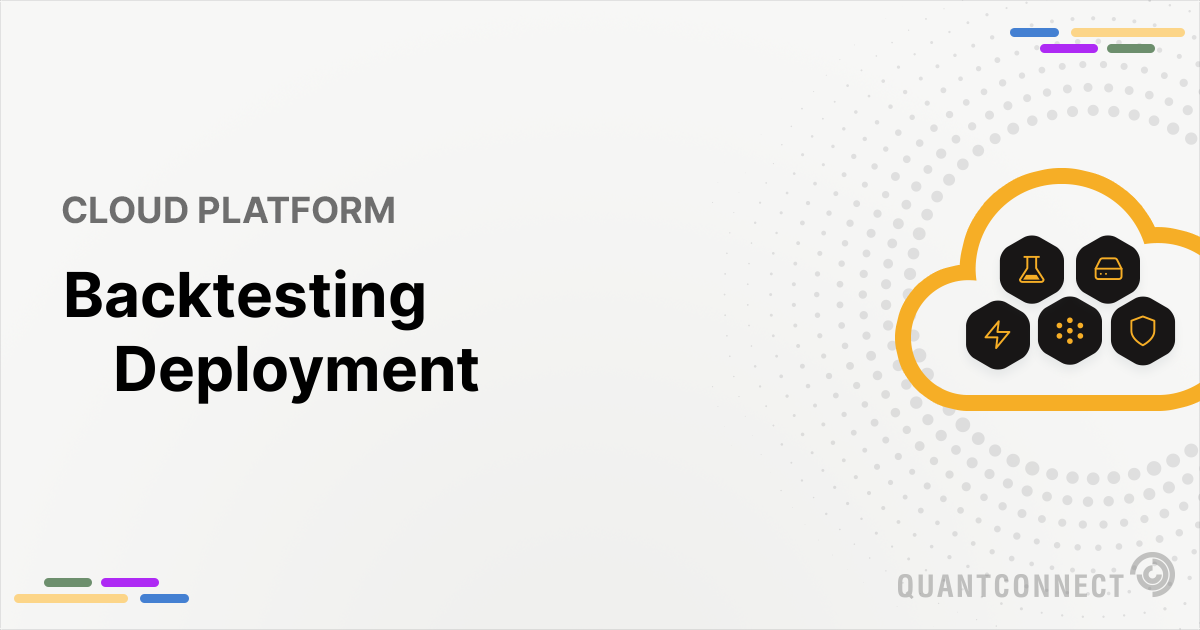 Deployment - QuantConnect.com