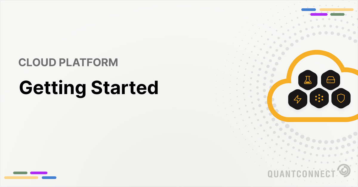 Getting Started Quantconnect