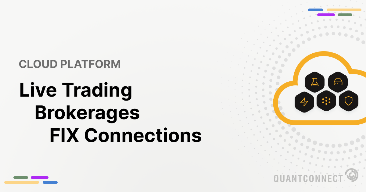 FIX Connections - QuantConnect.com