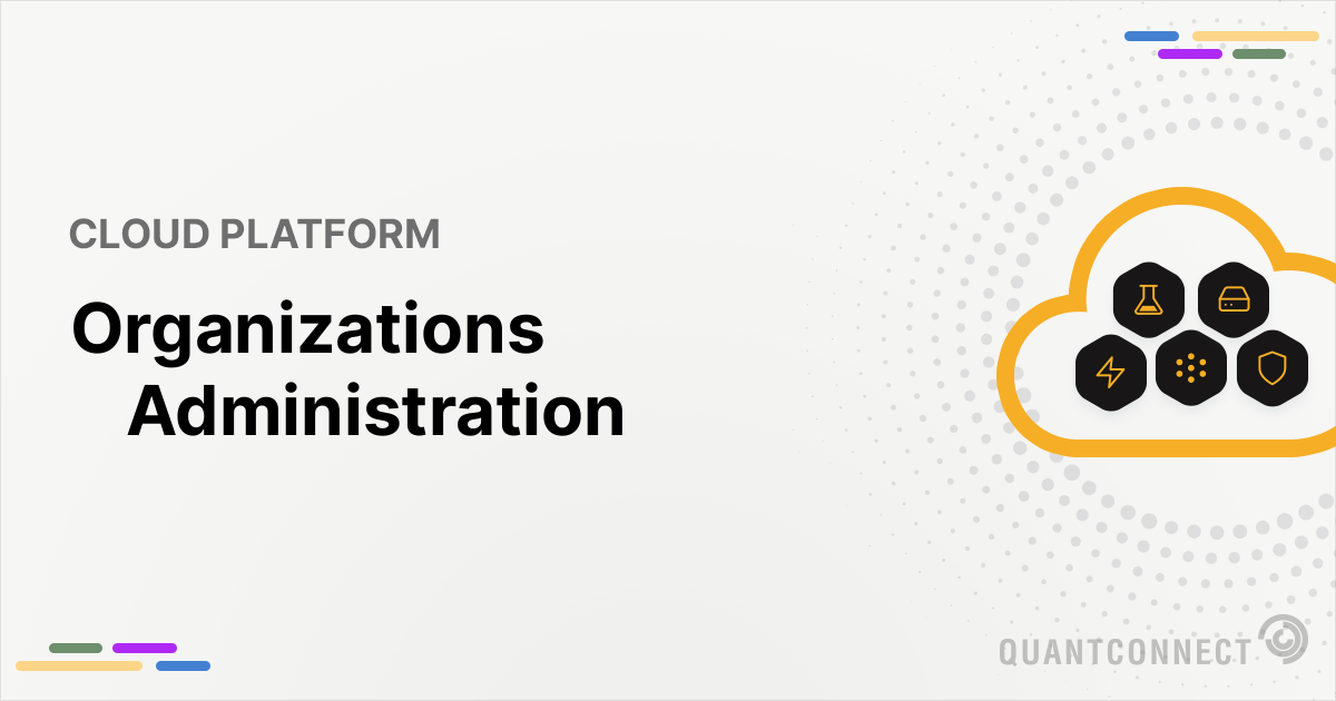 Administration - QuantConnect.com