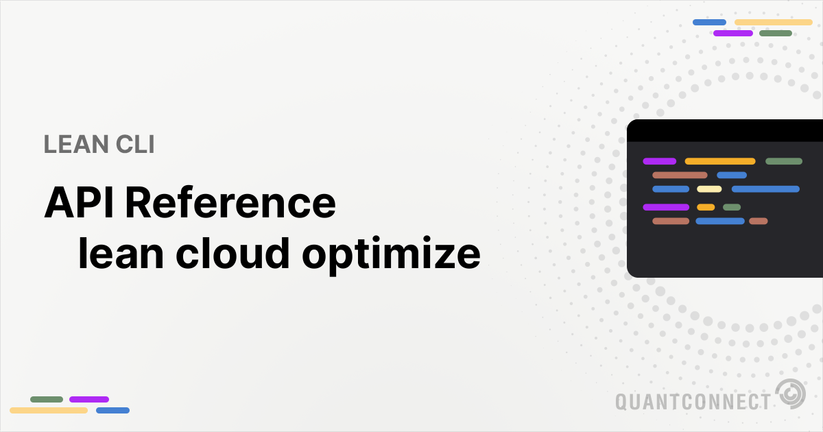 lean cloud optimize - QuantConnect.com