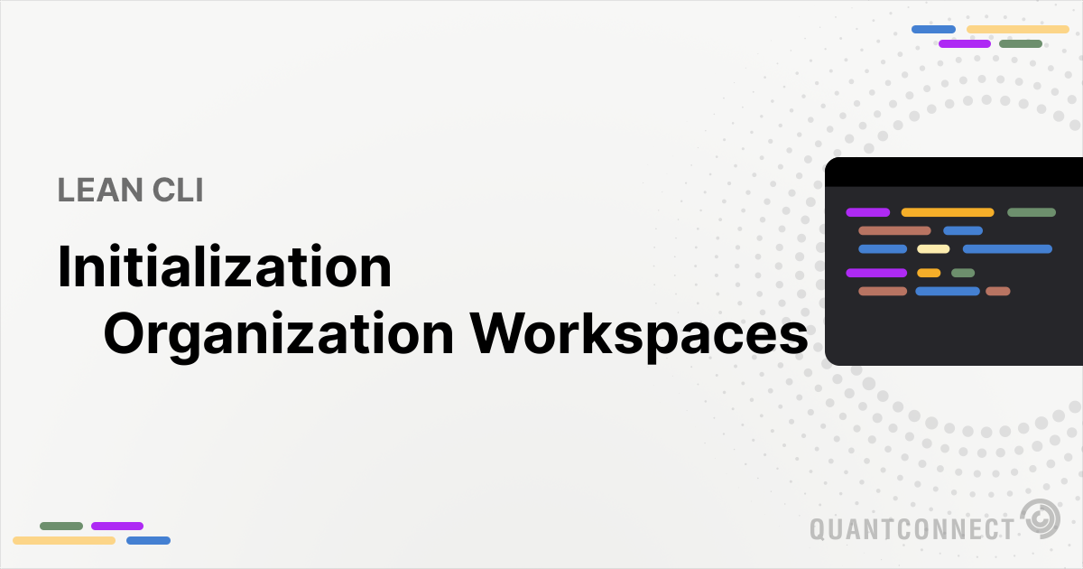 Organization Workspaces - QuantConnect.com