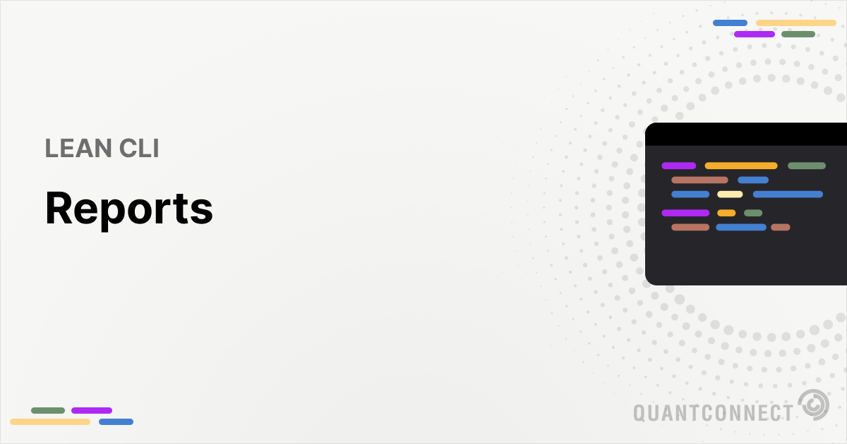 Reports - QuantConnect.com