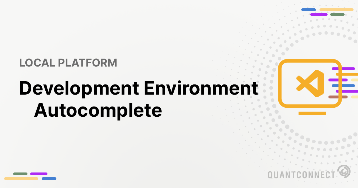 Autocomplete - QuantConnect.com