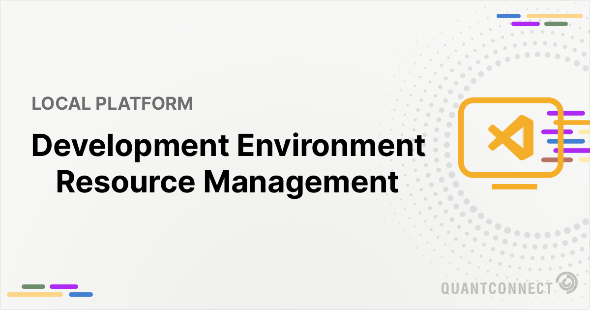 Resource Management - QuantConnect.com