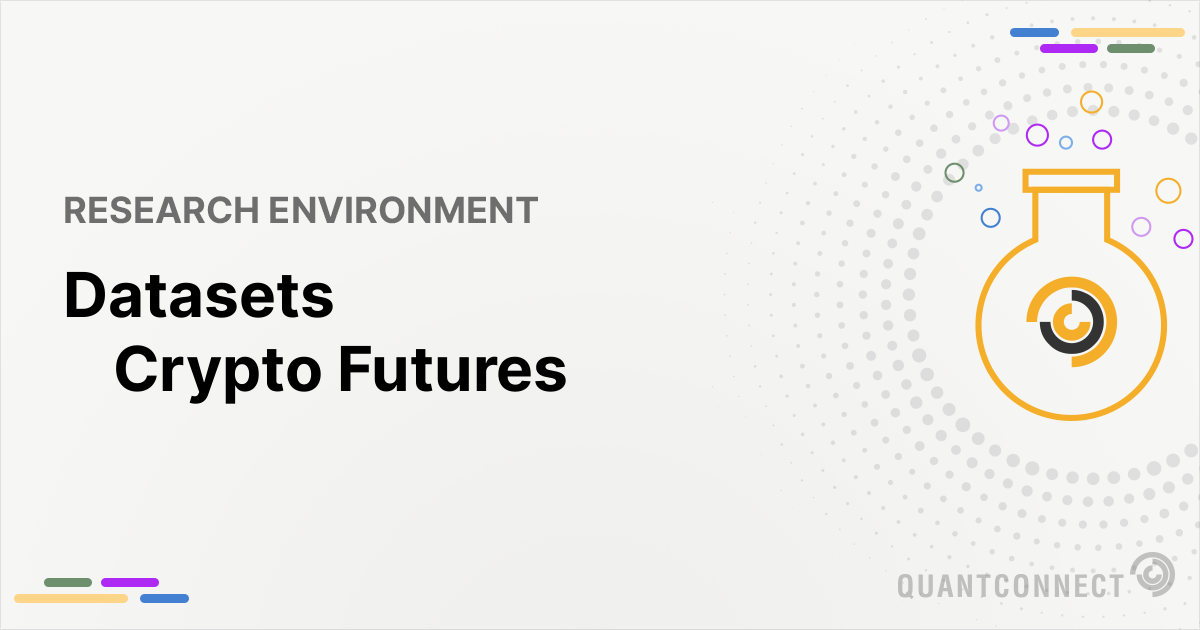 Crypto Futures - QuantConnect.com