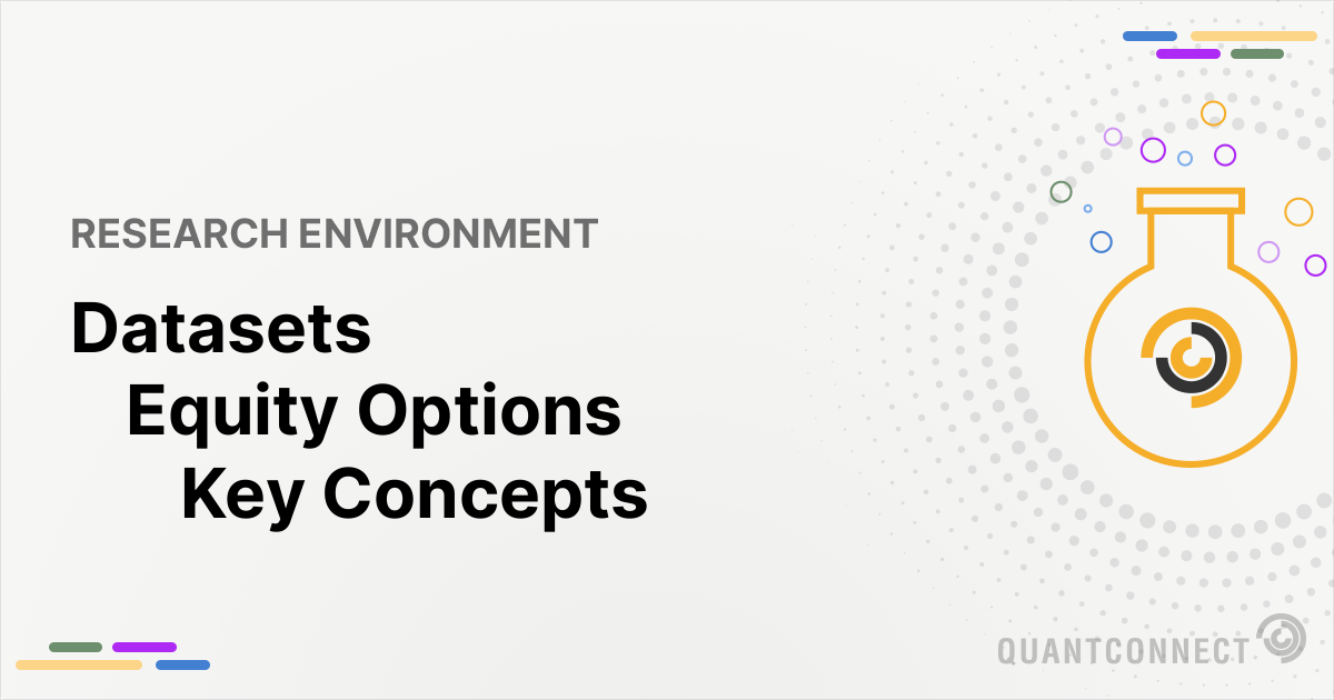 Key Concepts - QuantConnect.com
