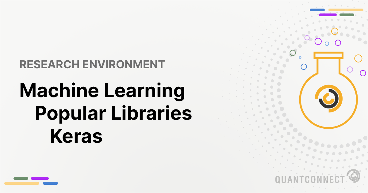 Keras - QuantConnect.com